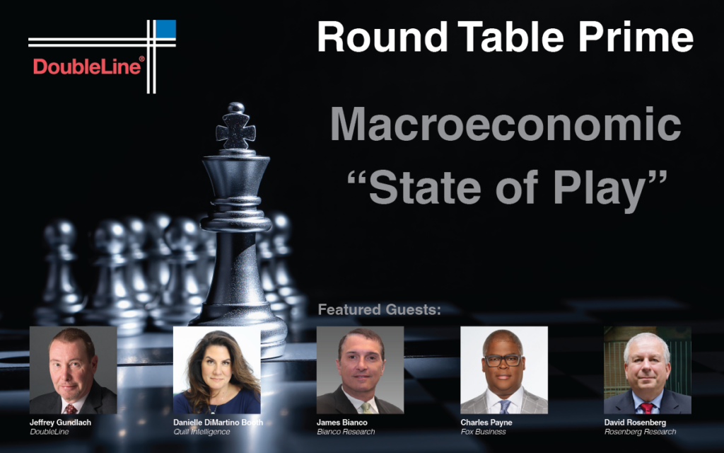 DoubleLine Round Table Prime, 2023 - Part 1: Macroeconomic "State of ...